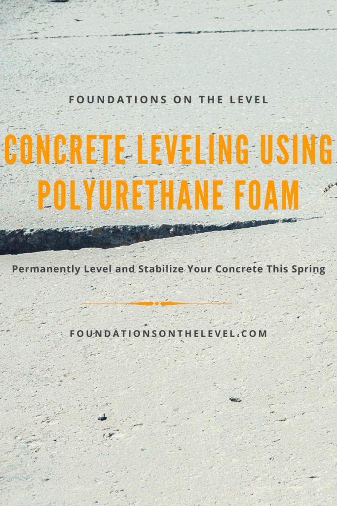 Concrete Leveling Polyurethane Foam | FOUNDATIONS ON THE LEVEL Concrete Leveling Polyurethane Foam | FOUNDATIONS ON THE LEVEL
